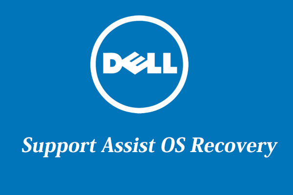 Dell Support Assist OS Recoveryとは？どうやって使う？ - MiniTool