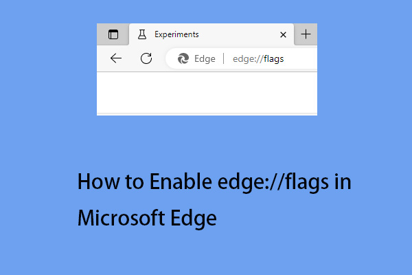 Microsoft Edgeでedge://flagsを有効にする方法